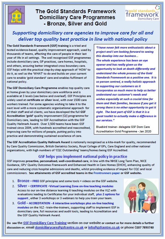 Gold Standard Framework - Domiciliary Care Training Programme Gold Standard Framework - Domiciliary Care Training Programme